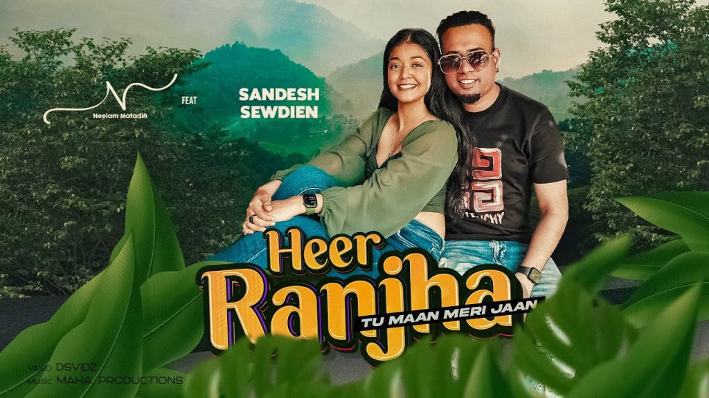 Neelam Matadin x Sandesh Sewdien – Heer Ranjha x Maan Meri Jaan Mashup ...